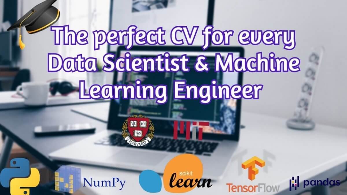 How To Write a Perfect CV for Data Scientist and Machine Learning ...